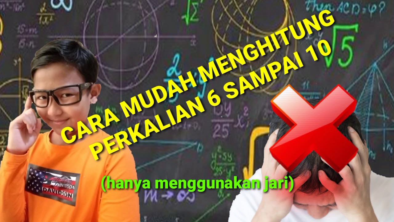 Cara menghitung perkalian 6 sampai 10 (menggunakan jari) - YouTube