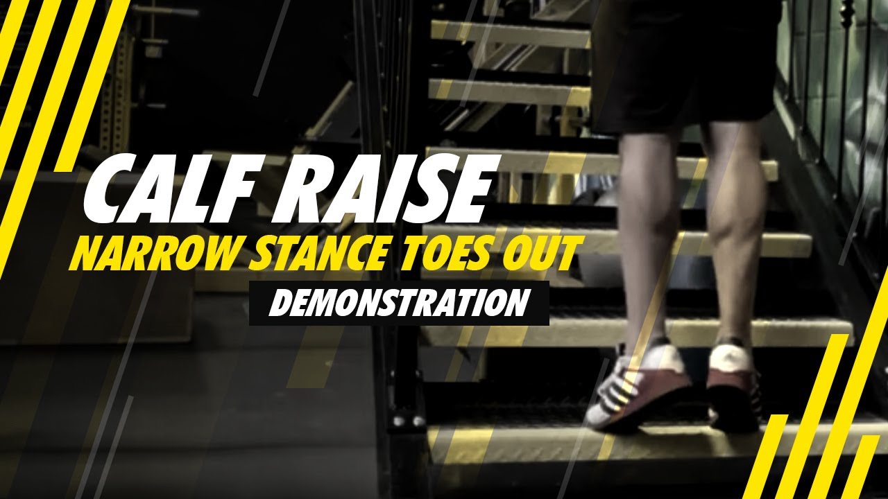 Calf Raise Narrow Stance Toes Out Demonstration - YouTube