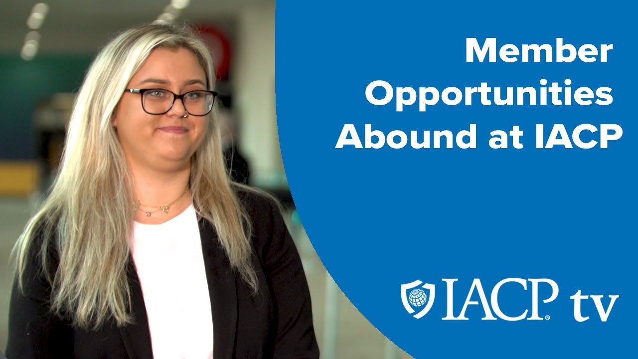 Member Opportunities Abound at IACP - YouTube