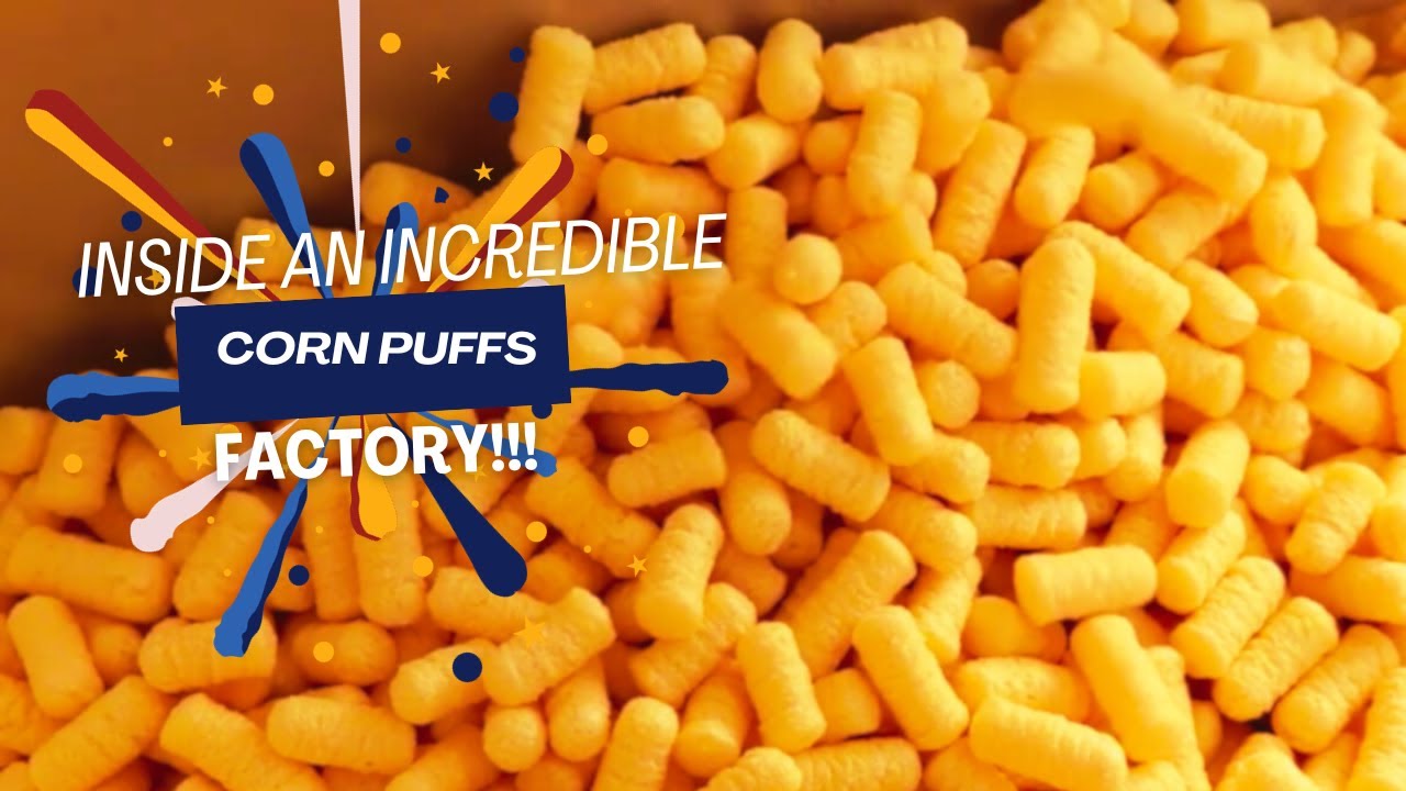 Inside an Amazing Corn Puff Factory | Modern Food Processing Machines ...