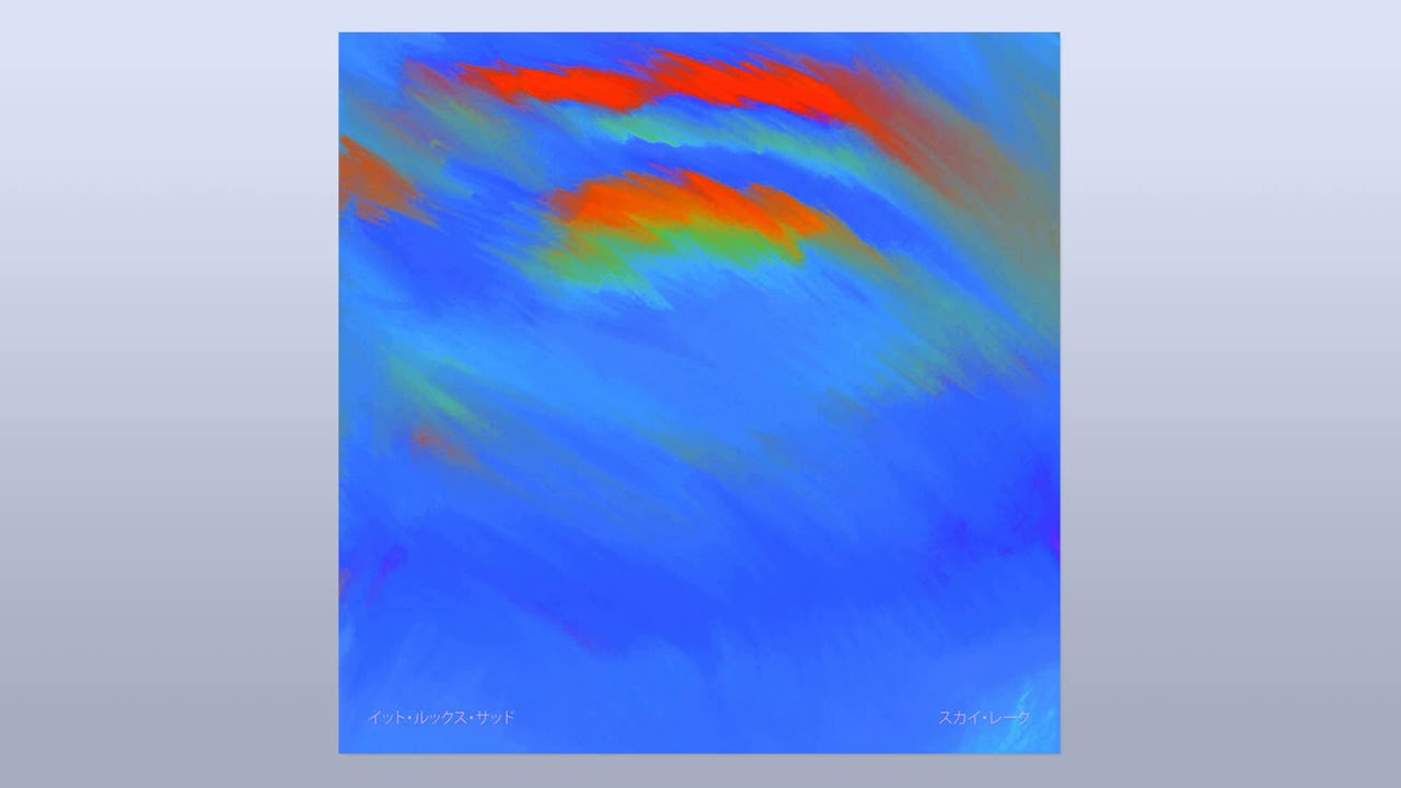 It Looks Sad. - Sky Lake (Full Album) - YouTube