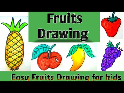 Fruits Drawing|| Easy Fruits Drawing for kids|| Simple Fruits Drawing ...
