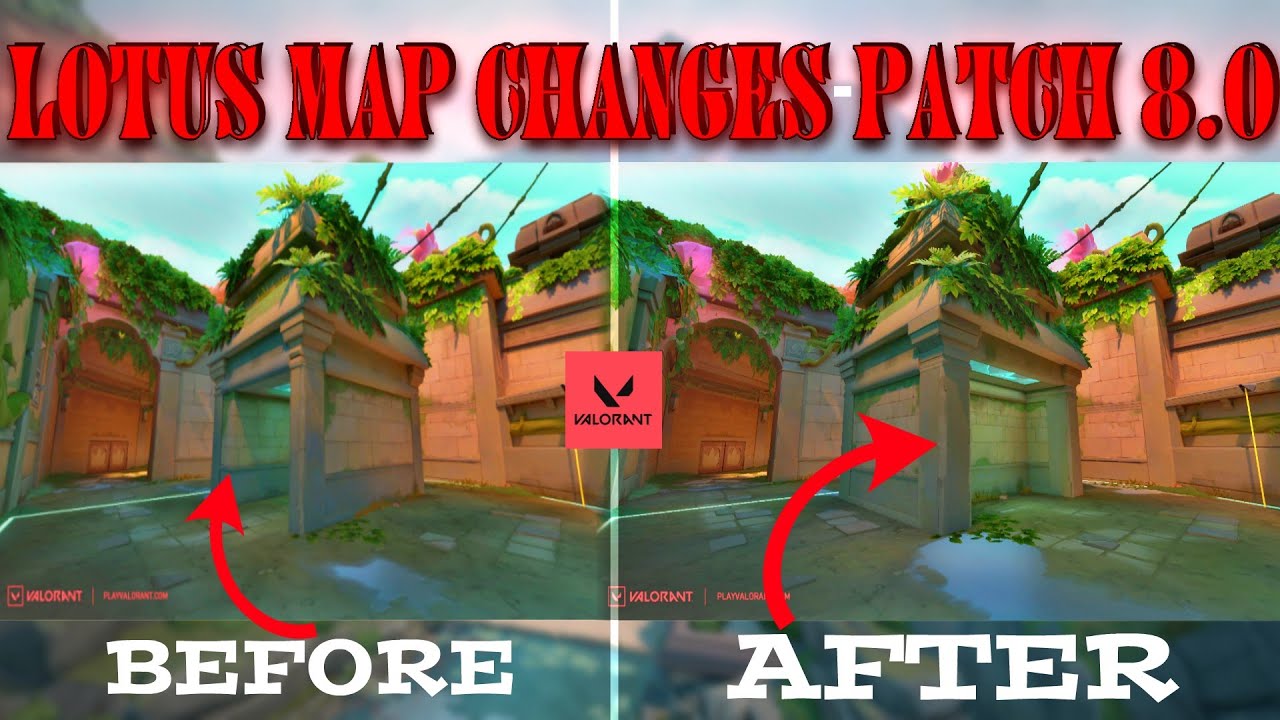 Valorant Lotus Map All Changes in Patch 8.0 - Lotus Map Old Vs New ...