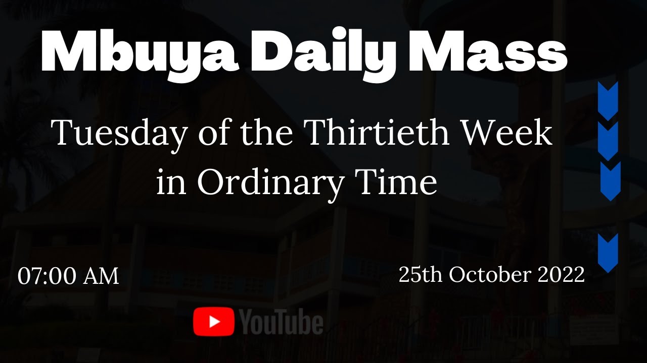 Catholic Daily Online Mass | Tuesday 25th October 2022 | 7:00am - YouTube