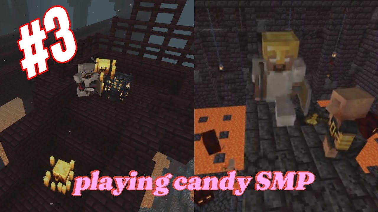 playing candy SMP #3 - YouTube