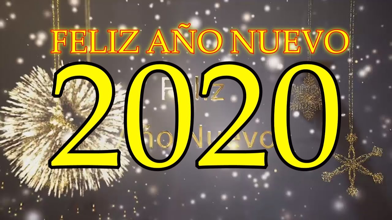 FELIZ AÑO NUEVO 2020 CONTEO REGRESIVO (Happy New Year 2020) - YouTube