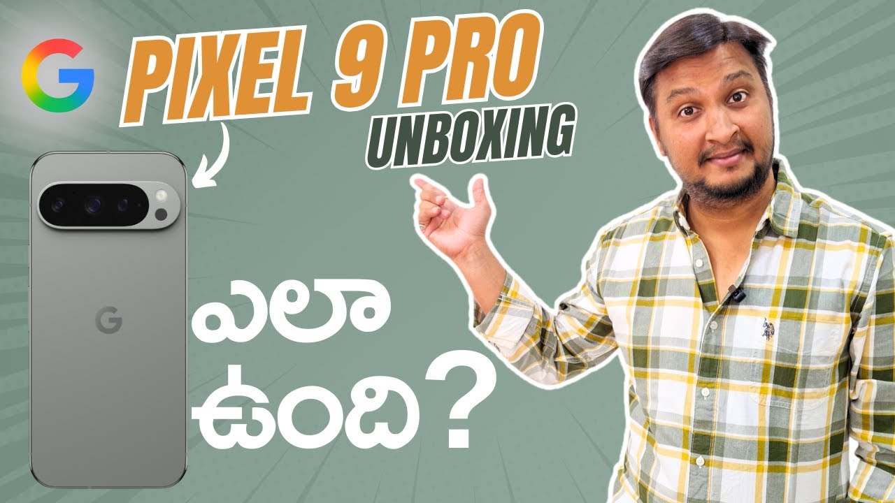 Pixel 9 Pro Unboxing & First Impressions Is This the Best Pixel Yet ...