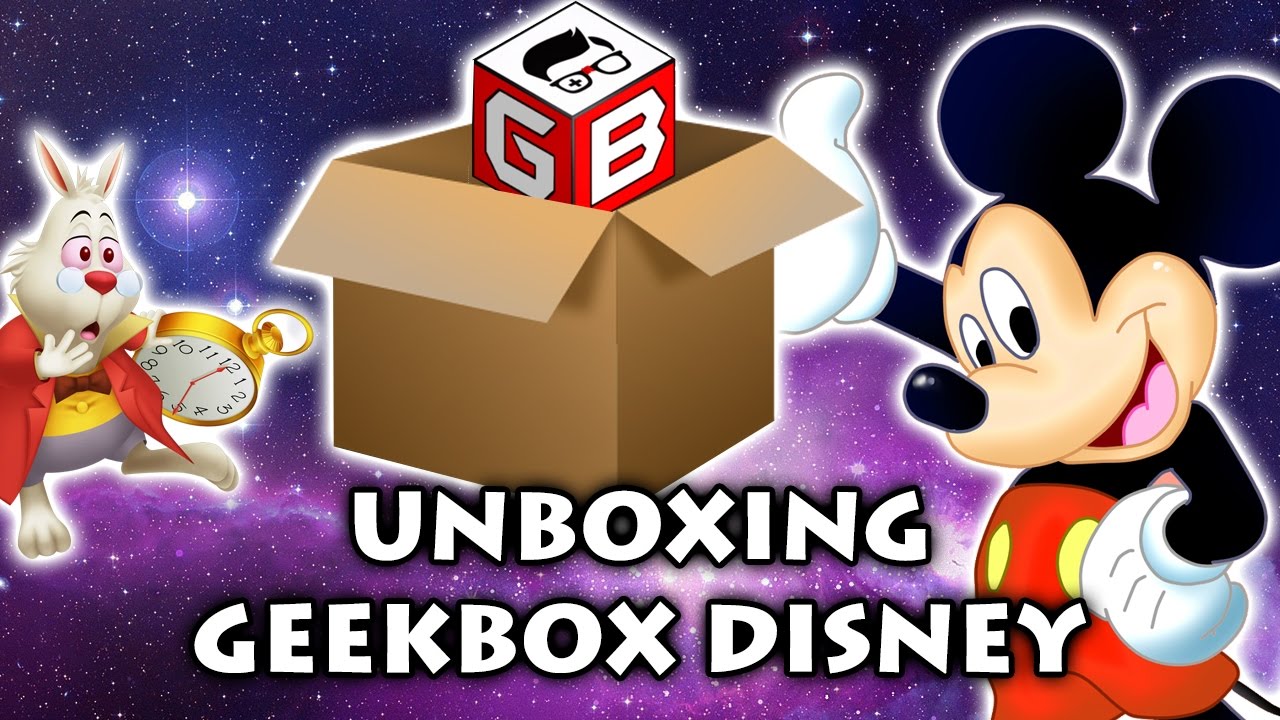 Unboxing - GeekBox Disney da Geekster Brasil - YouTube