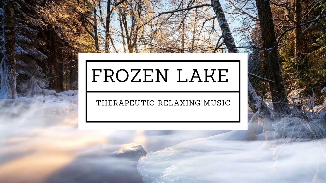 Beautiful Relaxing Music of Frozen Lake 🎵 Beautiful Piano Music, Relax ...
