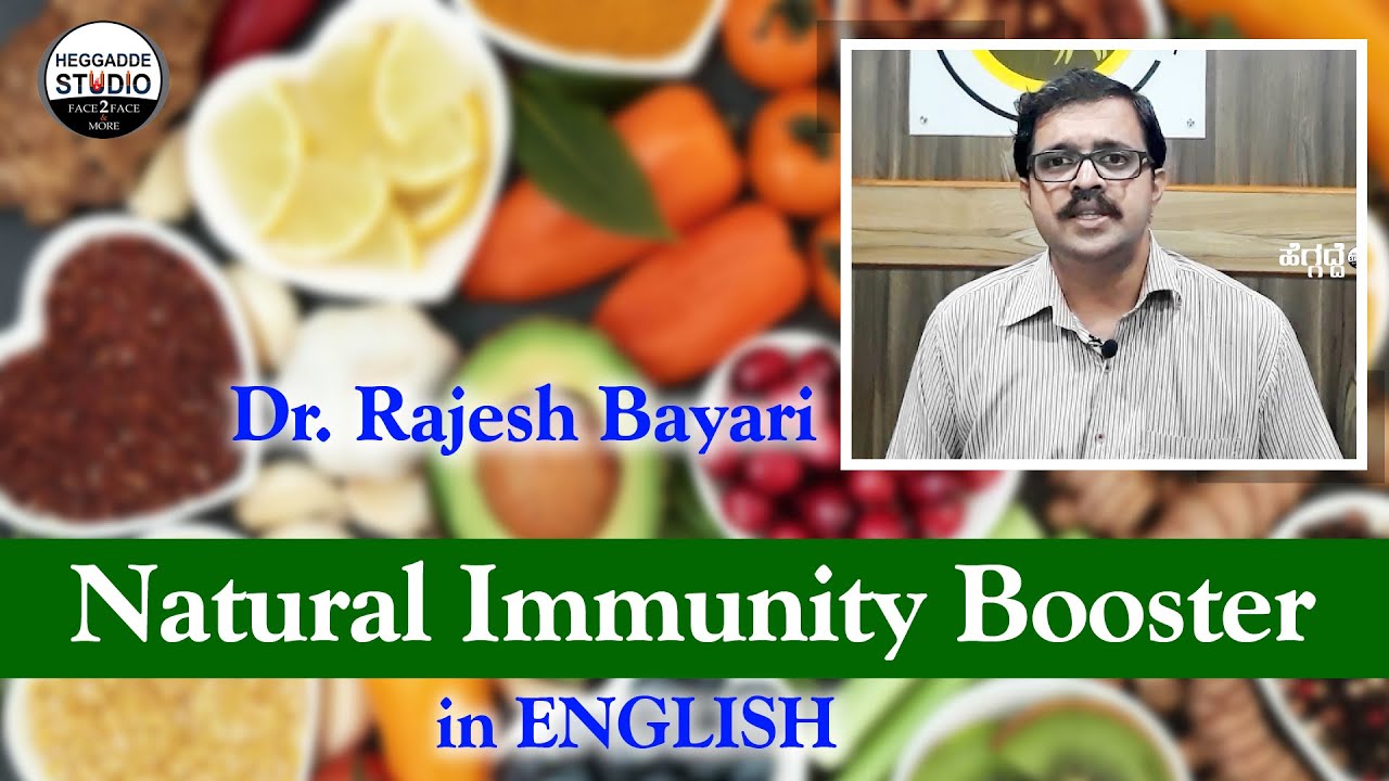 Ways to Boost Your Immune System | Dr. Rajesh Bayari | Natural Ayurveda ...