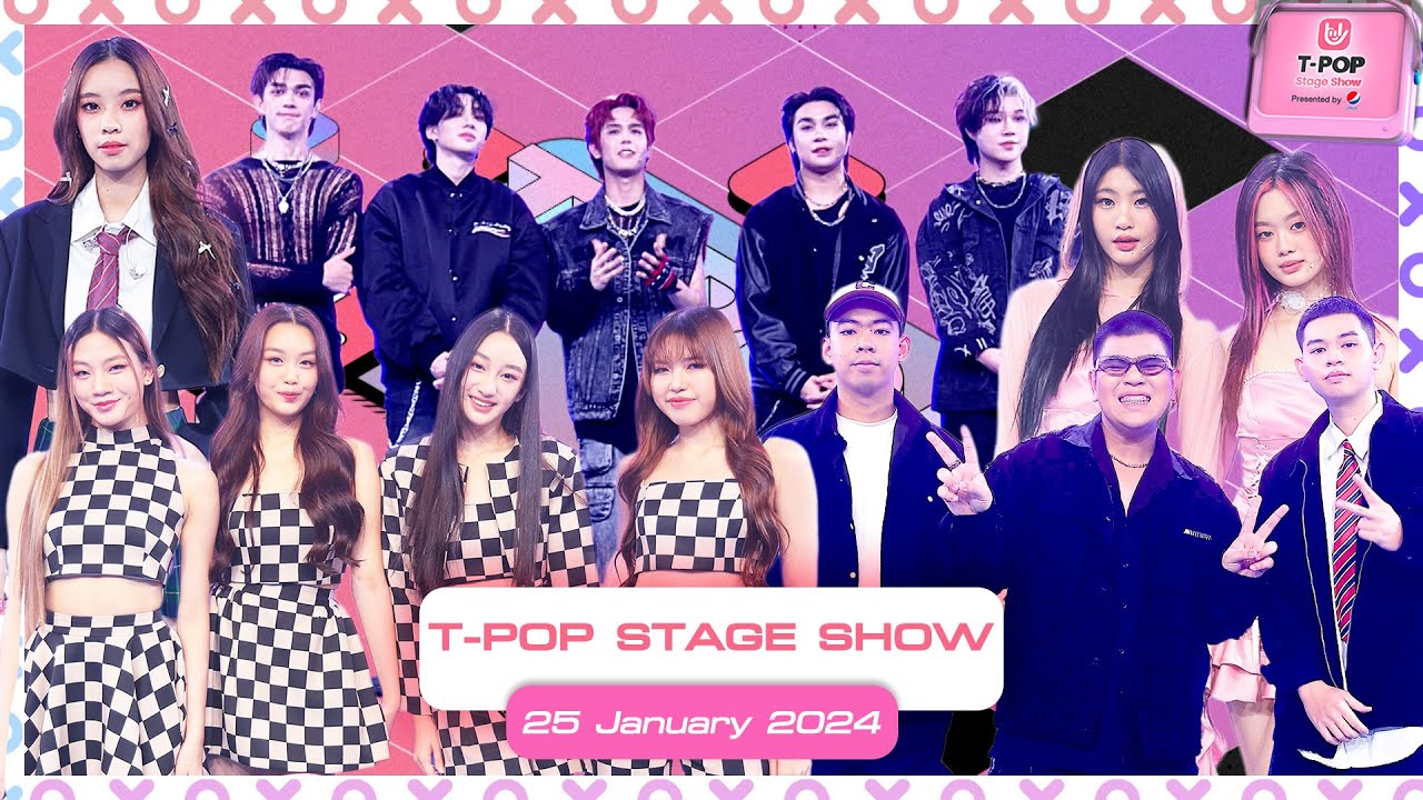 T-POP STAGE SHOW Presented by PEPSI | Week 4/2024 | 25 มกราคม 2567 Full ...