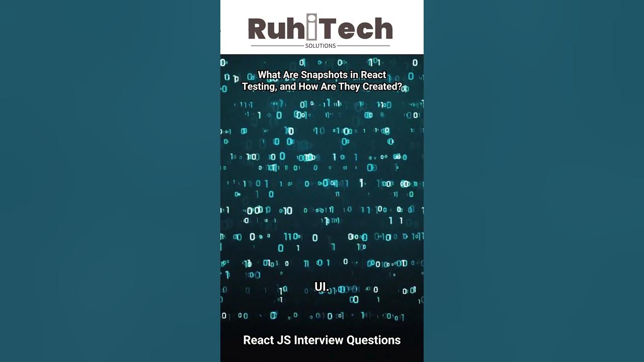 React Js Snapshots In React Testing Reactjsinterviewquestions Reactjstutorial Reactjs Job