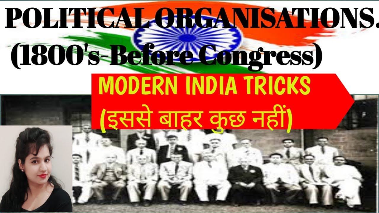 IMPORTANT POLITICAL ORGANISATIONS - before Congress|कांग्रेस से पहले ...