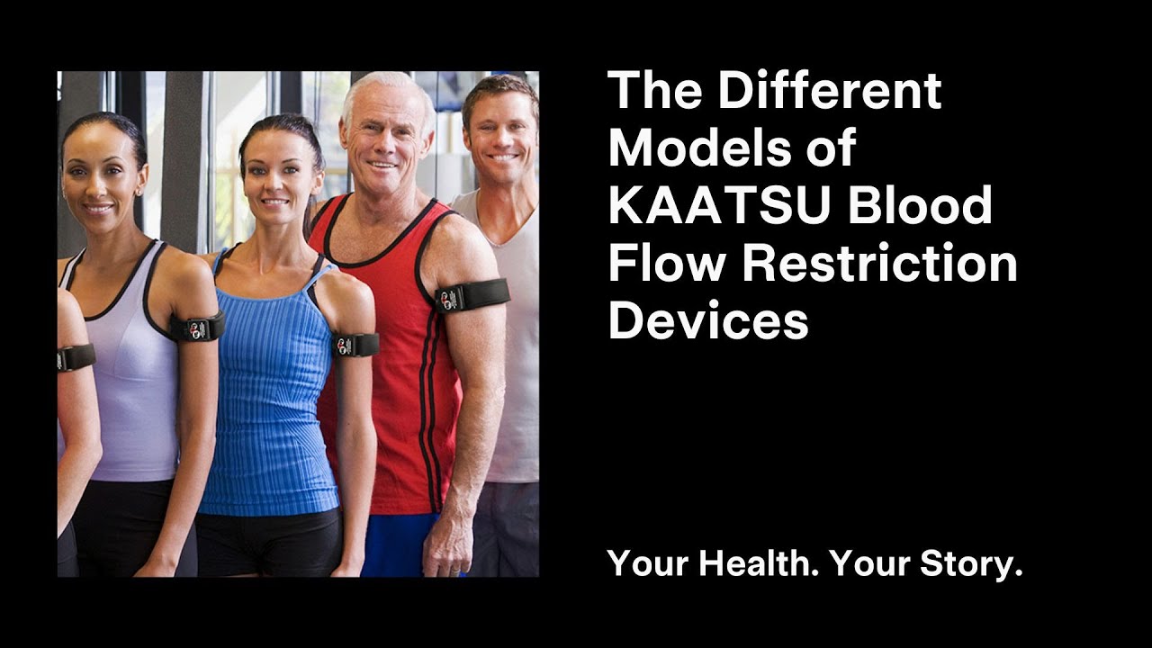 The Different Models of KAATSU Blood Flow Restriction Devices - YouTube