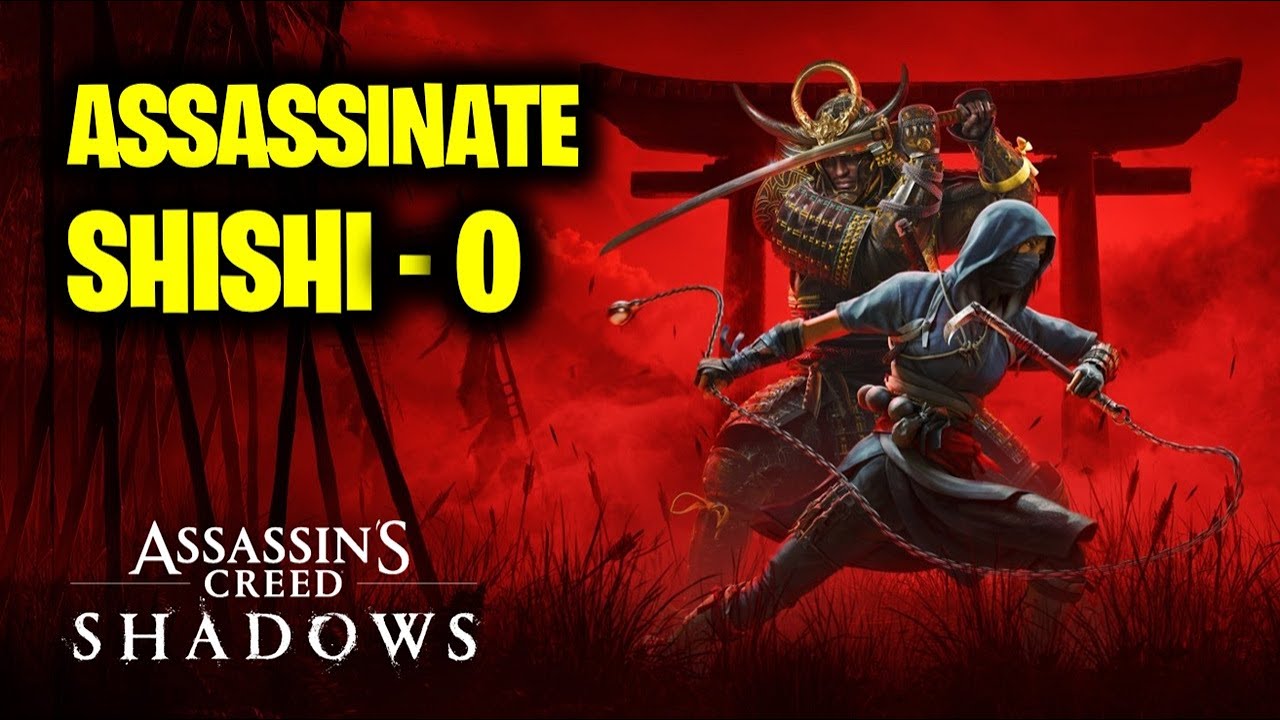 Assassinate Shishi-O | Assassin's Creed Shadows - YouTube