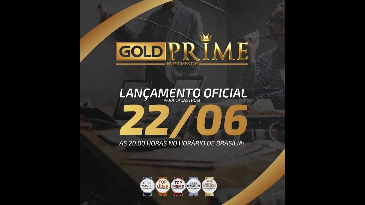 GOLD PRIME - LANÇAMENTO 22/06 * (perguntas e respostas) - YouTube