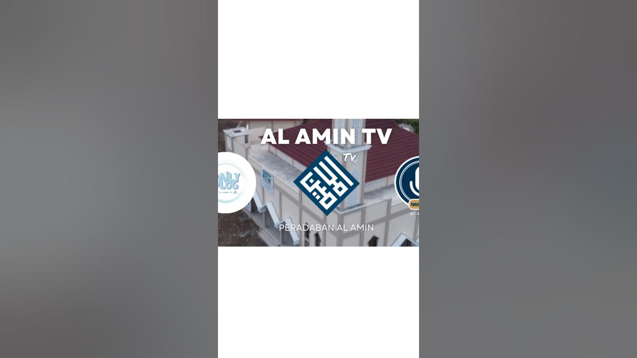 Siaran langsung Al Amin Tv - YouTube