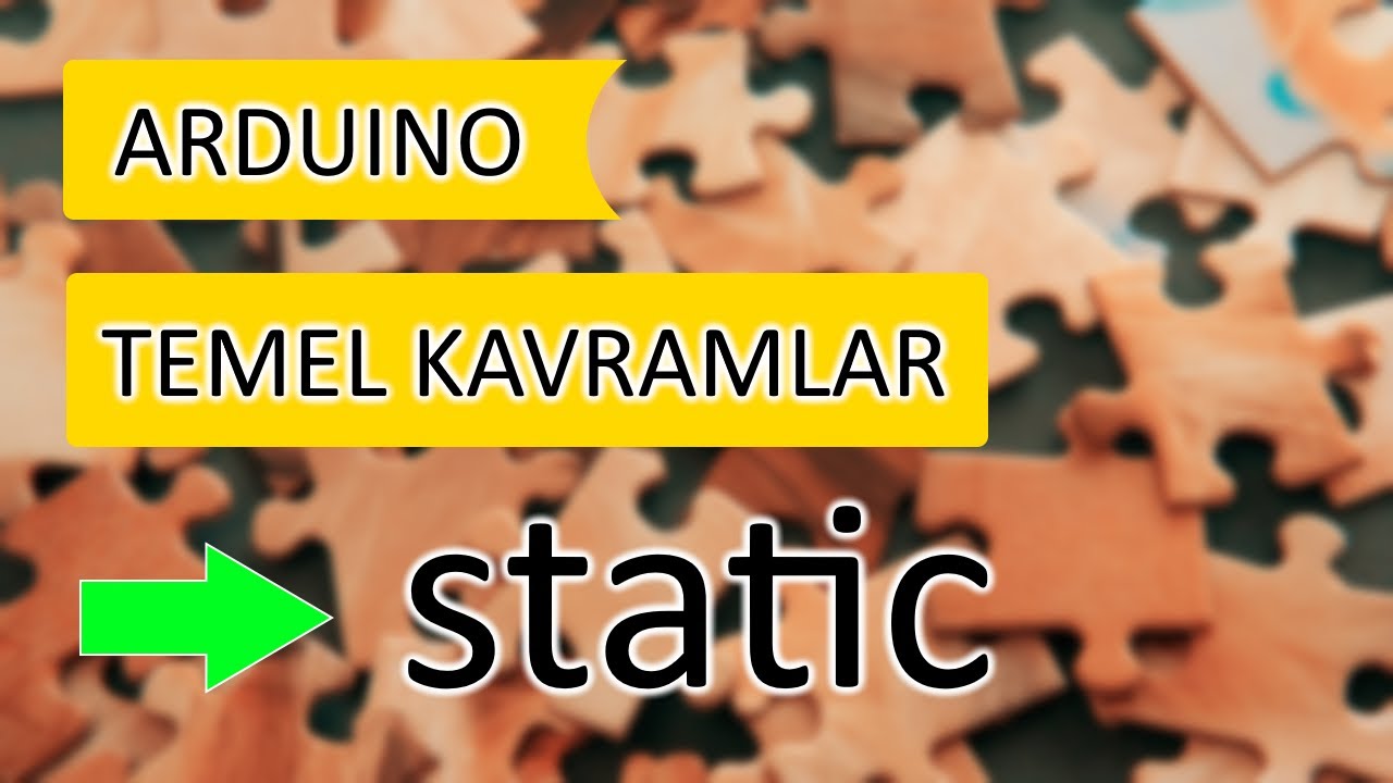 Arduino Temel Kavramlar static - YouTube