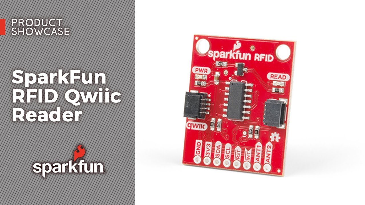 Product Showcase Sparkfun Rfid Qwiic Reader Youtube