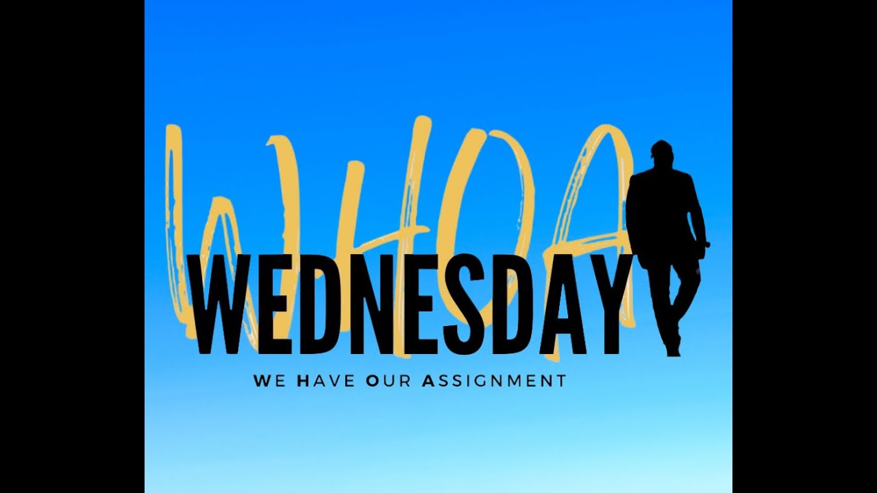 Whoa Wednesday "Lord Let me REMEMBER!" 4/14/2021 - YouTube