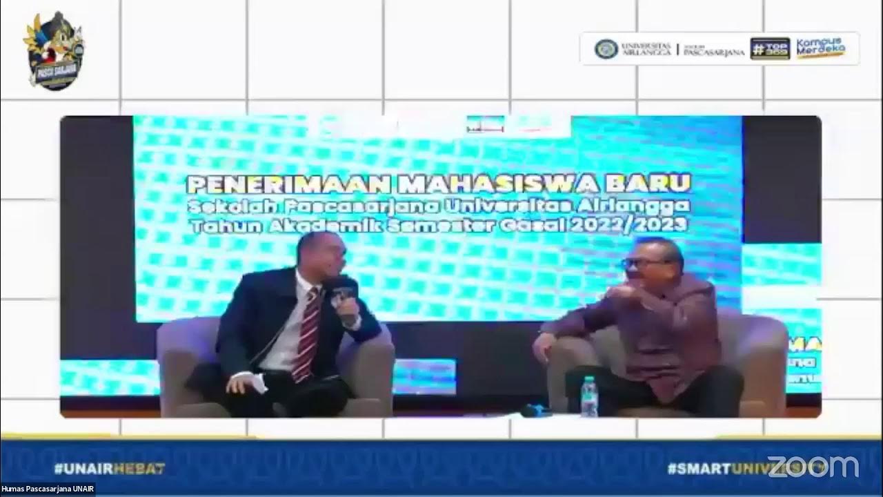 Pengukuhan Mahasiswa Baru Sekolah Pascasarjana UNAIR Periode 2022/2023 - YouTube