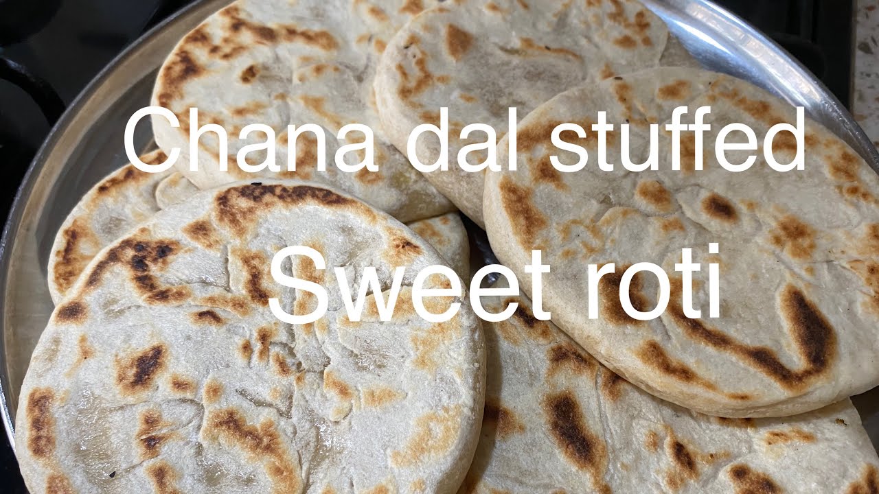 chana dal stuffed sweet roti - YouTube