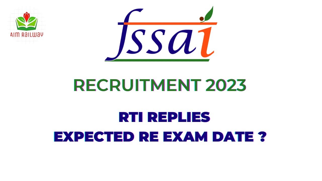 FSSAI RTI REPLY || EXPECTED RE EXAM DATE || FSSAI ASSISTANT REEXAM ...