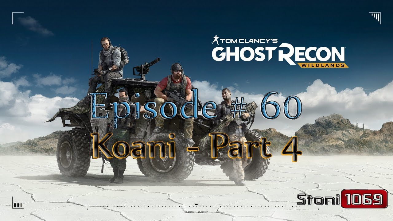 GR Wildlands: #60 ★Koani-Part 4★Höllischer Flugplan zu den ...
