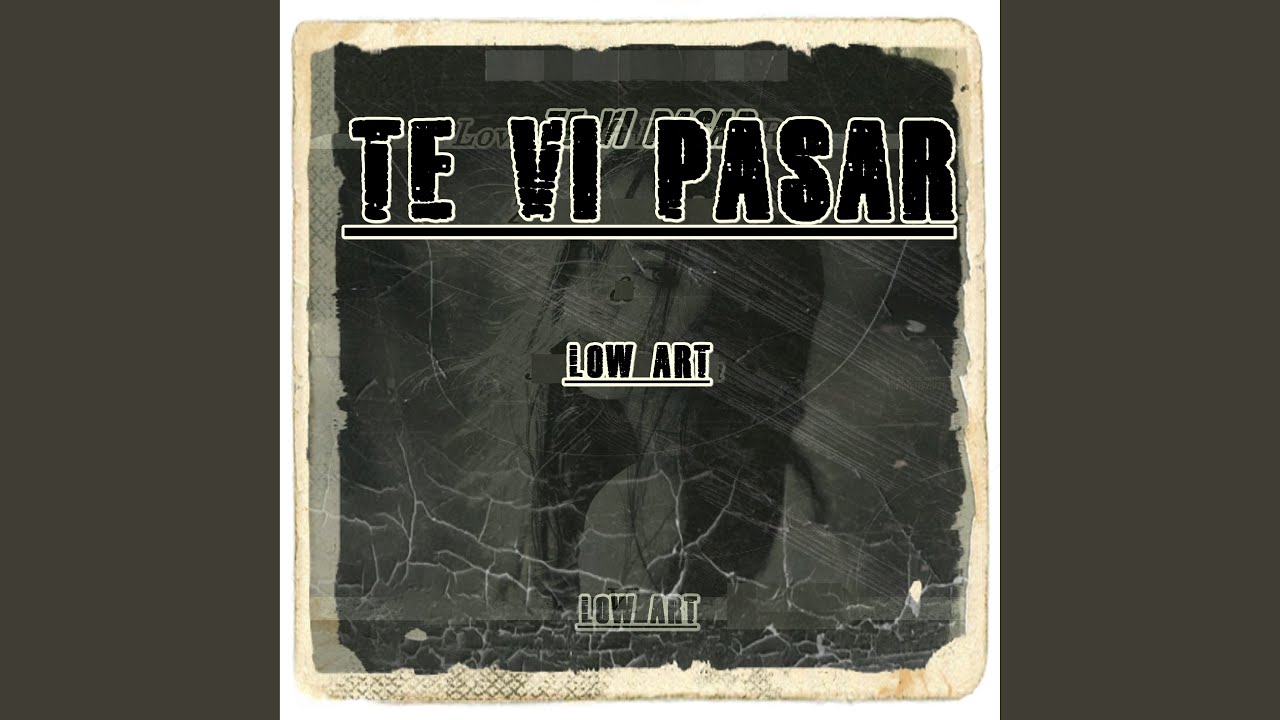 Te Vi Pasar - YouTube