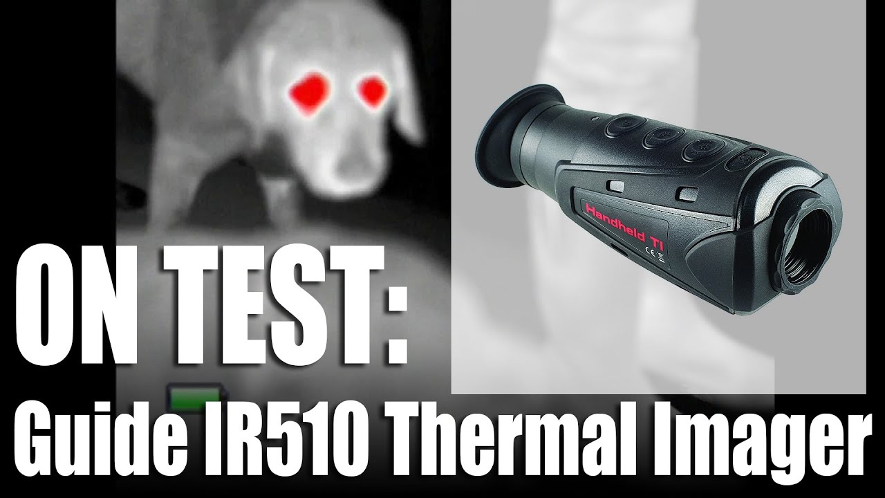 Guide IR510 thermal imager on test - YouTube