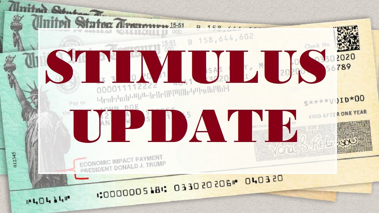 Second Stimulus Check and Stimulus Package UPDATE MAY 18 Th - YouTube
