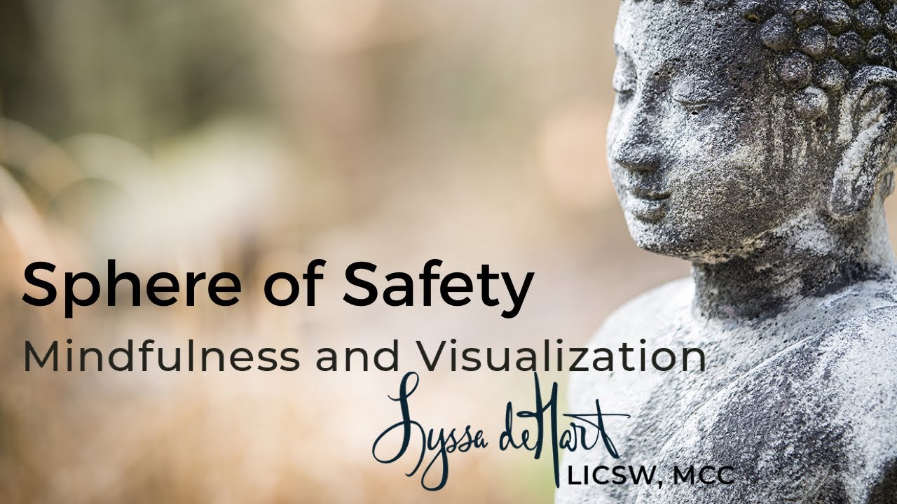 Sphere of Safety - Guided Visualization - YouTube