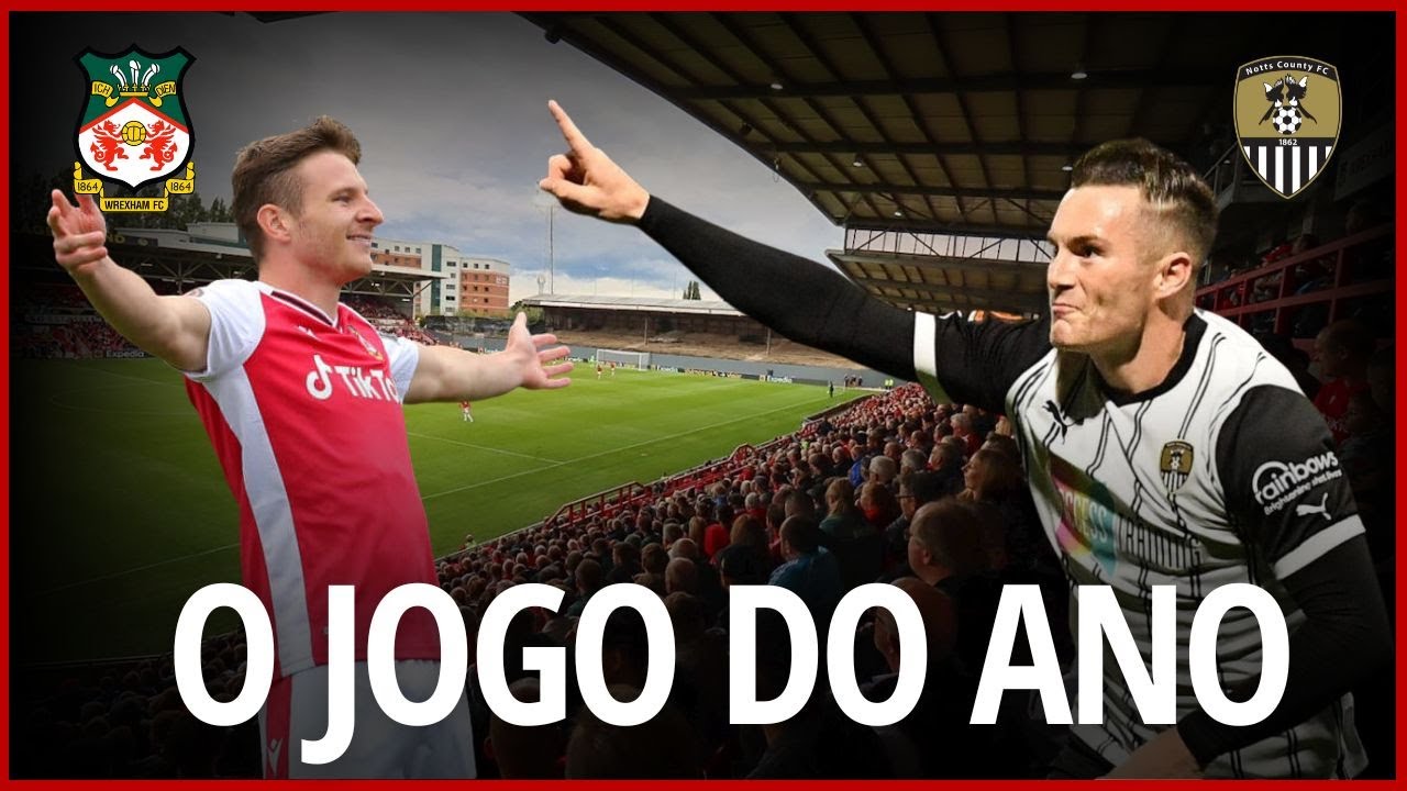 Wrexham vs Notts County: O confronto decisivo da National League - YouTube