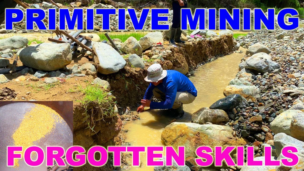Ep . 7 Itogon River of Gold. Ancient Mining Techniques Never Seen ...