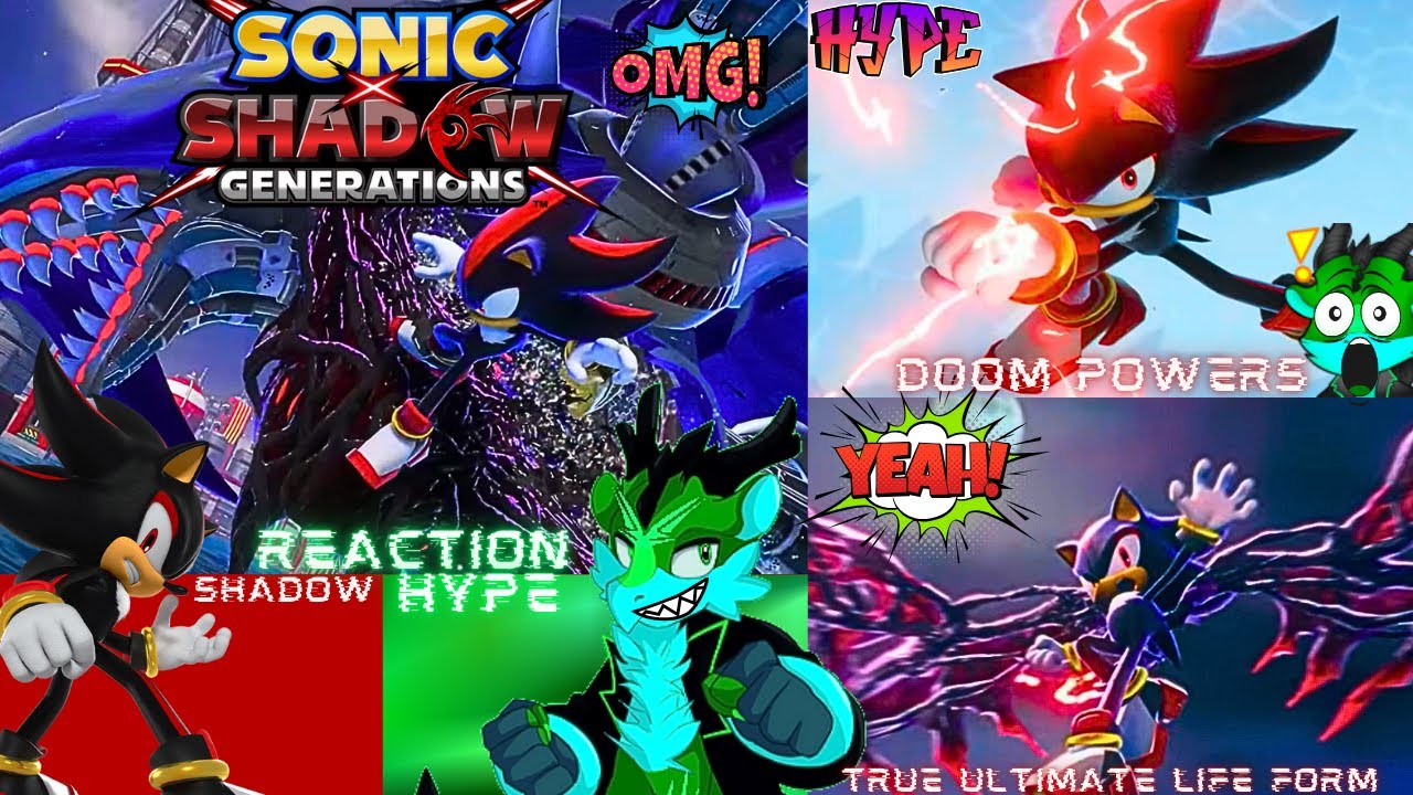 SHADOW HAS MULTIPLE DOOM POWERS! Sonic X Shadow Generations REACTION ...