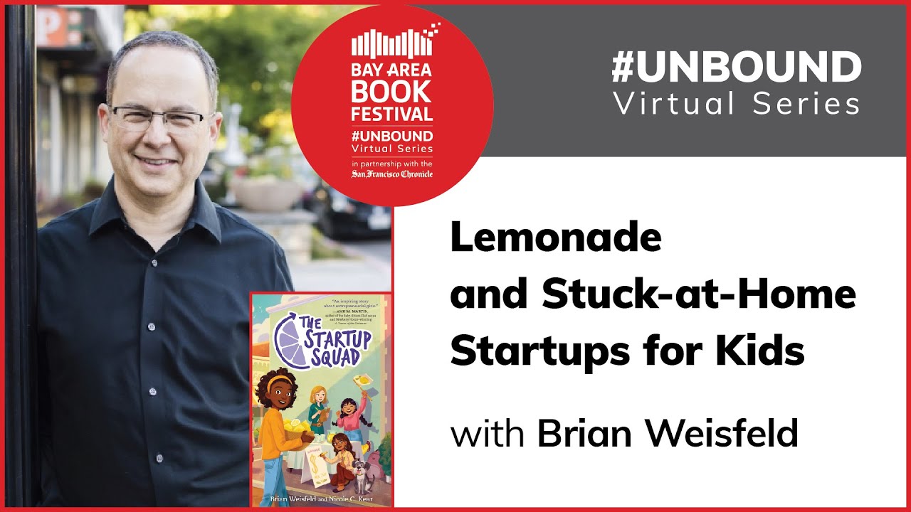 Brian Weisfeld: Lemonade and Stuck-at-Home Startups for Kids // BABF ...