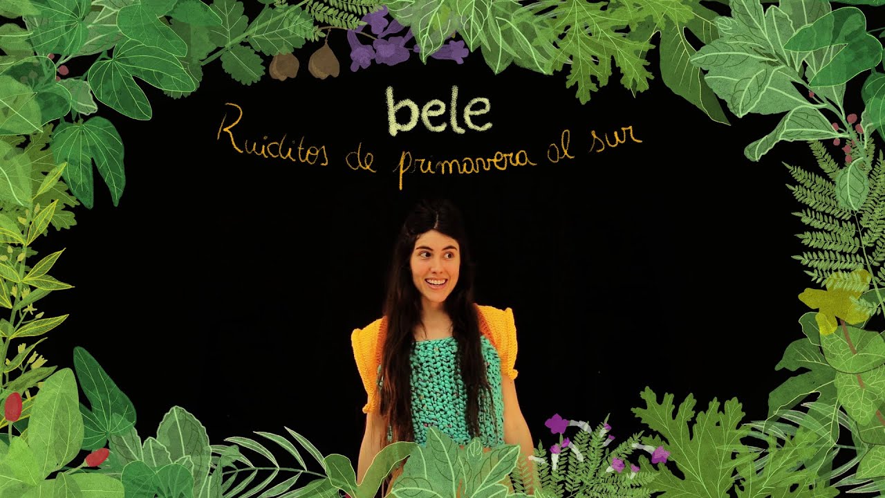Primavera al Sur- Bele - YouTube