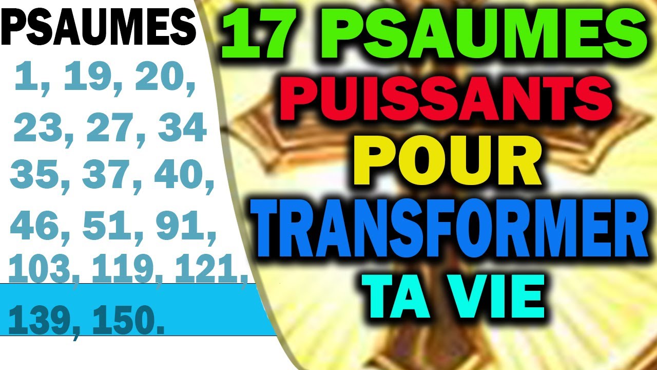 20 Psaumes Puissants pour Transformer Ta Vie : Protection, Espoir et ...