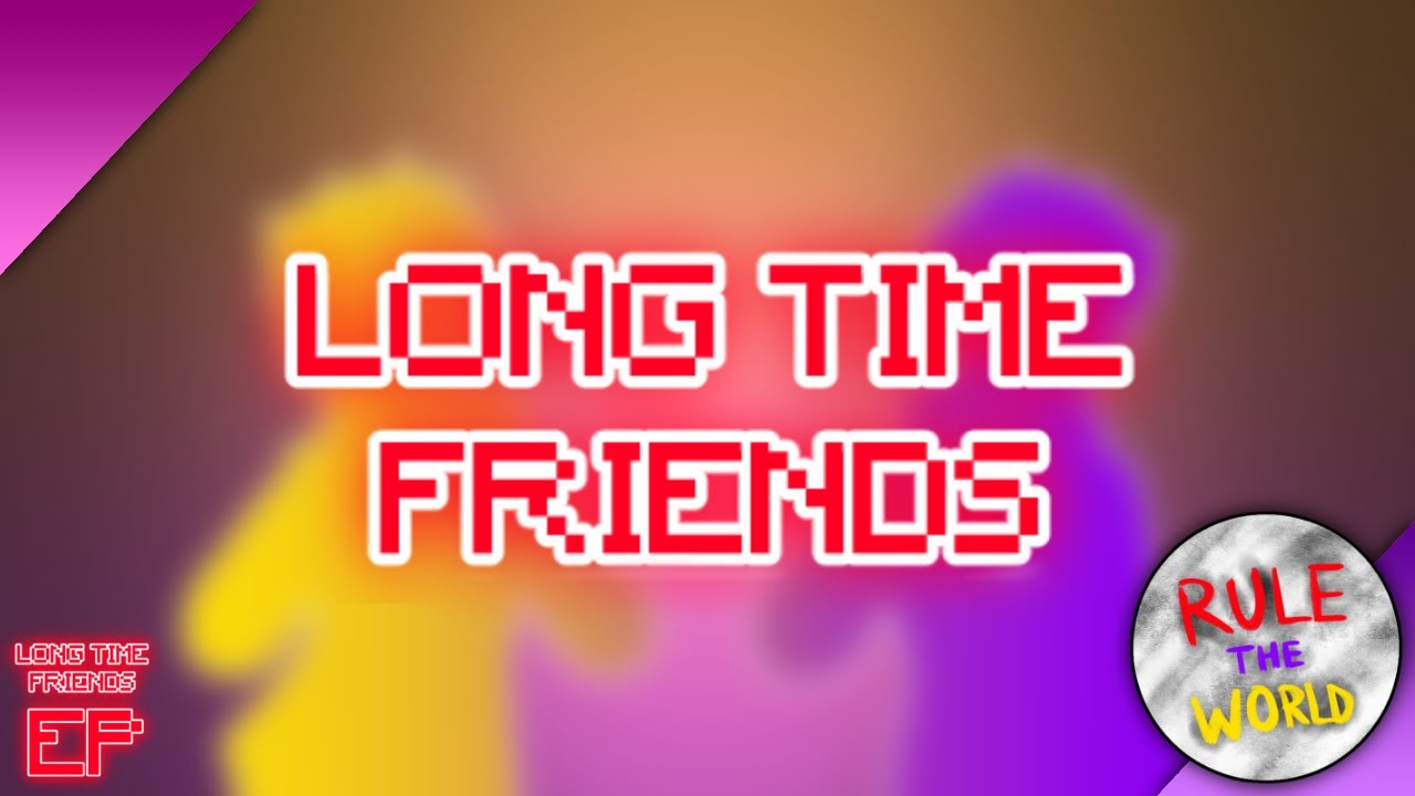 Long Time Friends [Cover] - (Long Time Friends EP) - YouTube