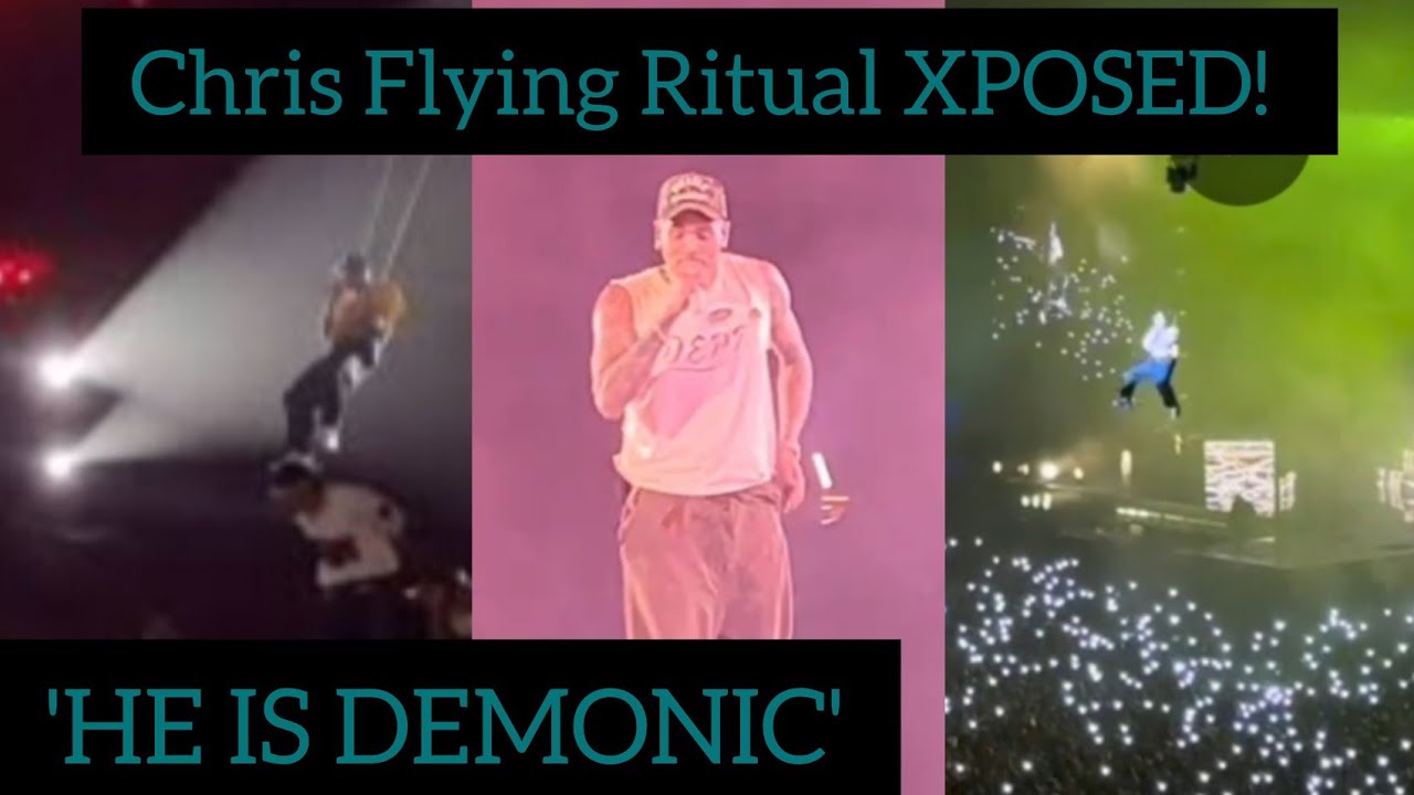 Chris Brown flying mid performance & Xposed a Demonic Ritual to capture ...