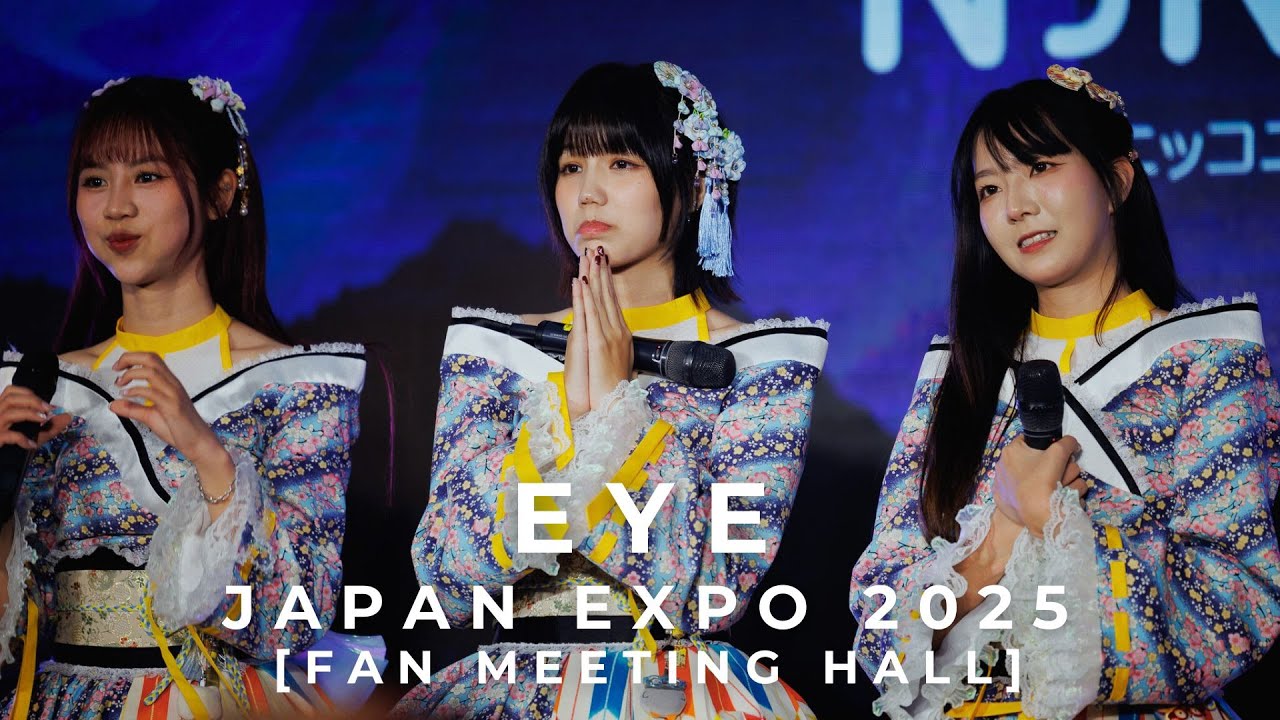 Eye - Japan Expo 2025 [Fan Meeting Hall Stage] - YouTube