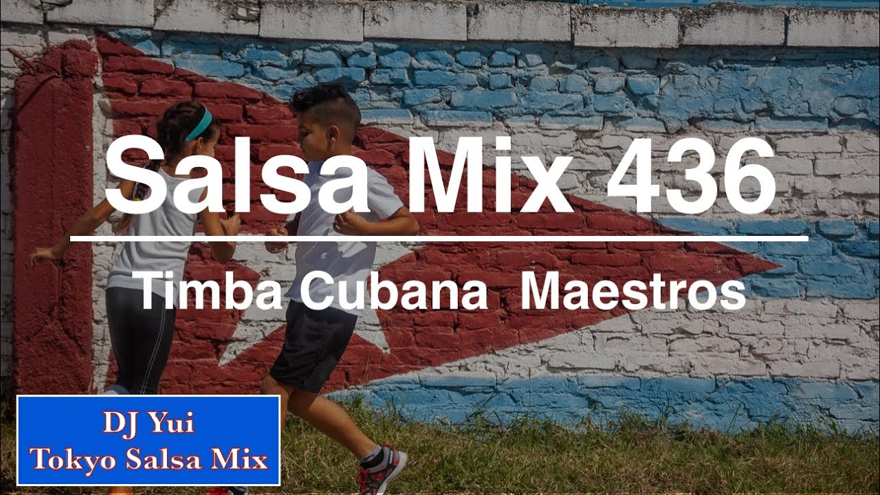Salsa Mix 436 Timba Cubana Maestros - YouTube
