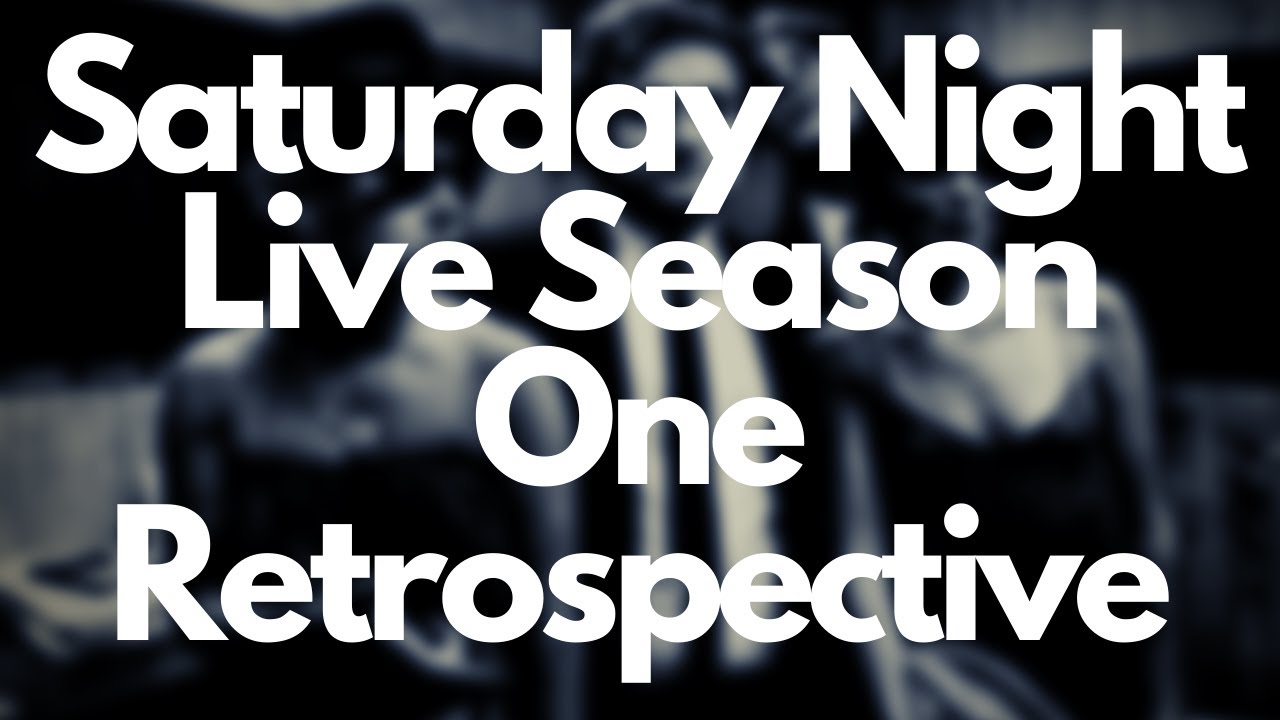 Saturday Night Live: Season 1 Retrospective - YouTube
