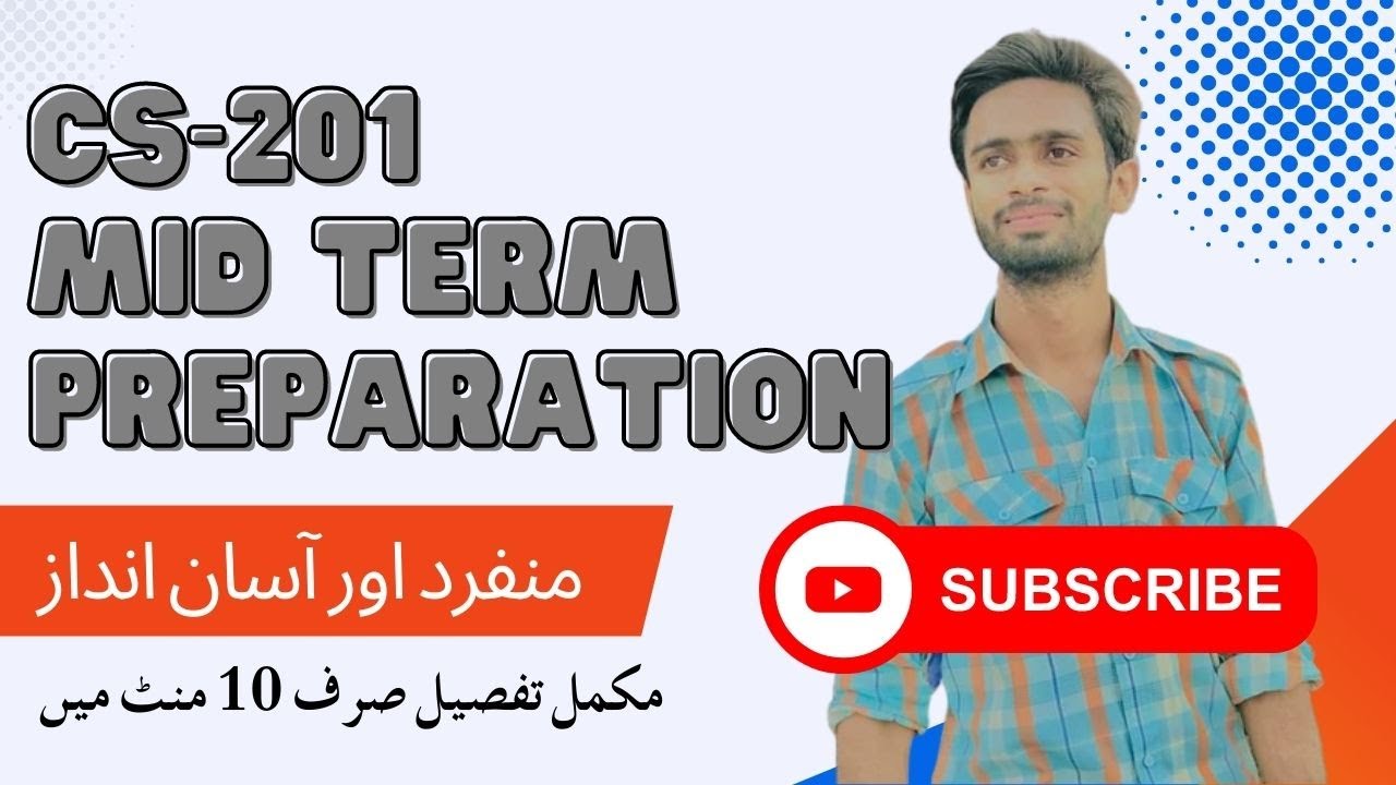 Cs201 Mid Term Preparation 2023 Cs201 Mid Term Preparation Youtube