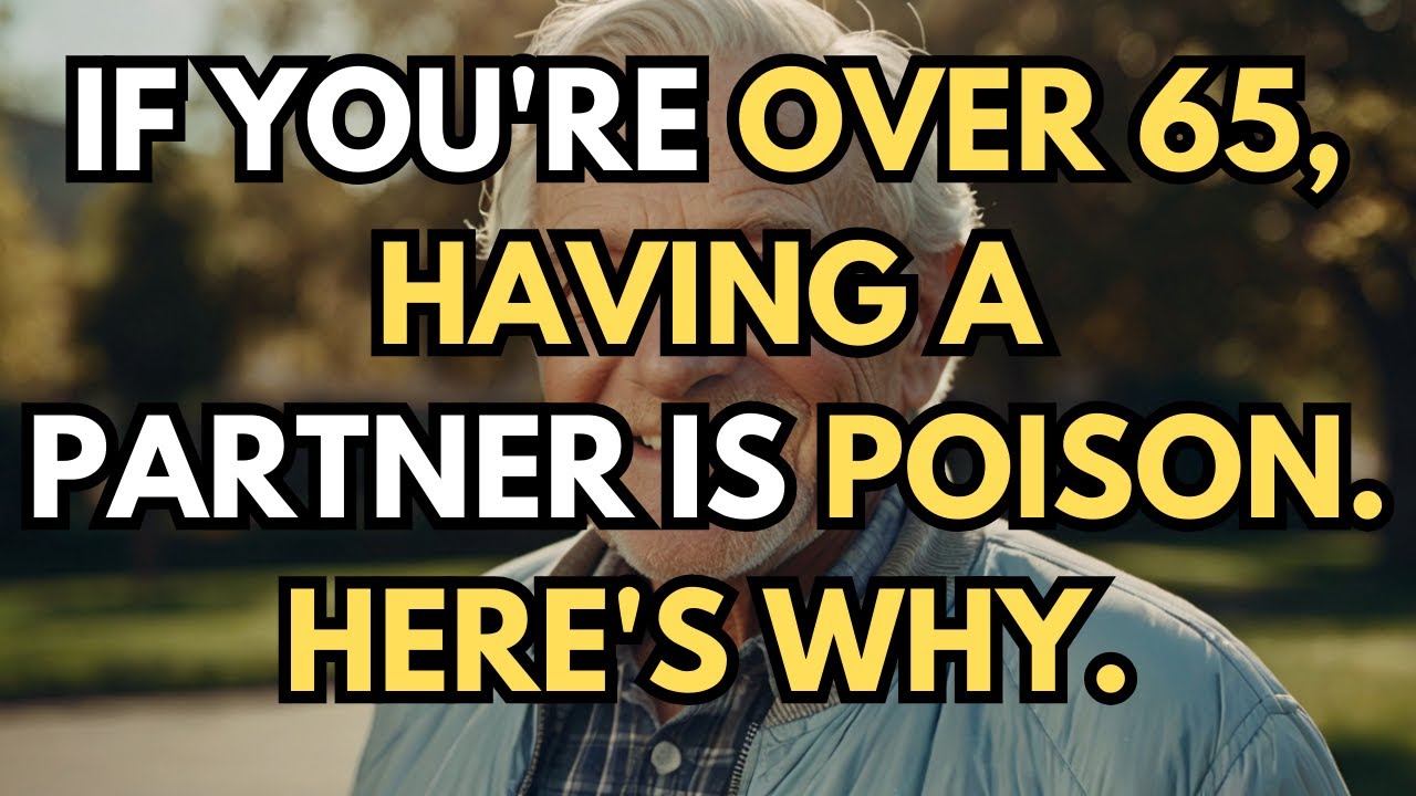 Having a Partner Can Be Harmful If You’re Over 65 – 7 Reasons Why ...