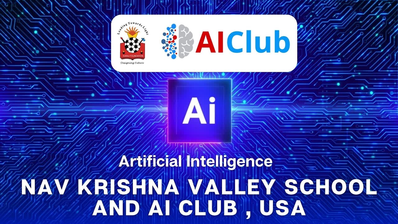 Implanting AI curriculum of world Standard in Nav Krishna Valley School ...