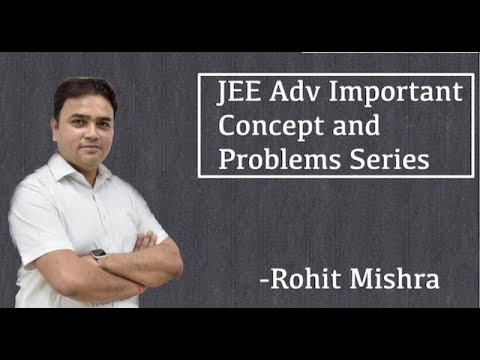JEE ADVANCED PROBLEMS SERIES | ROTATIONAL DYNAMICS | IMPORTANT CONCEPT FOR JEE - YouTube