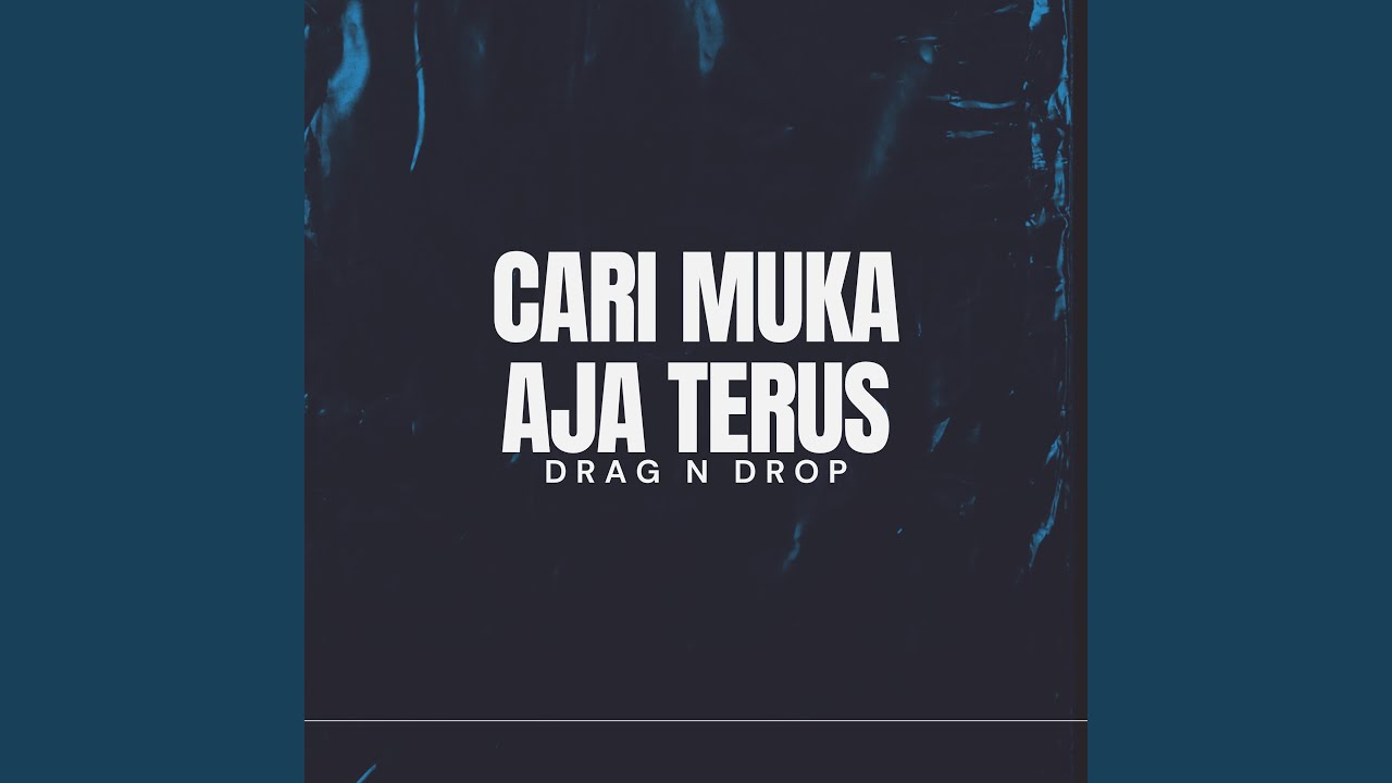 CARI MUKA AJA TERUS - YouTube