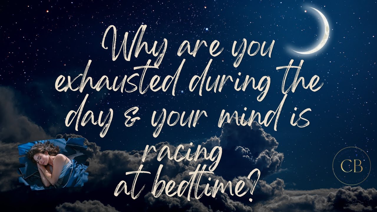 You're exhausted during the day, but when it's time to sleep, your mind ...