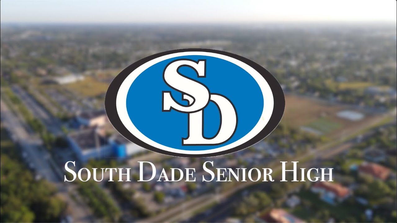 Picture Yourself at South Dade Senior High School, Home of the ...